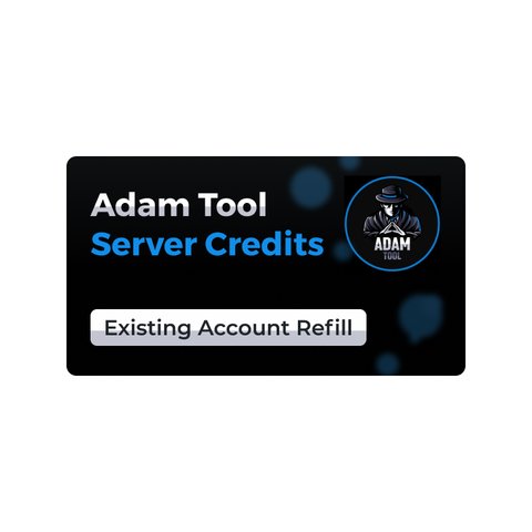 Adam Tool Server Credits (Existing Account Refill) - GsmServer